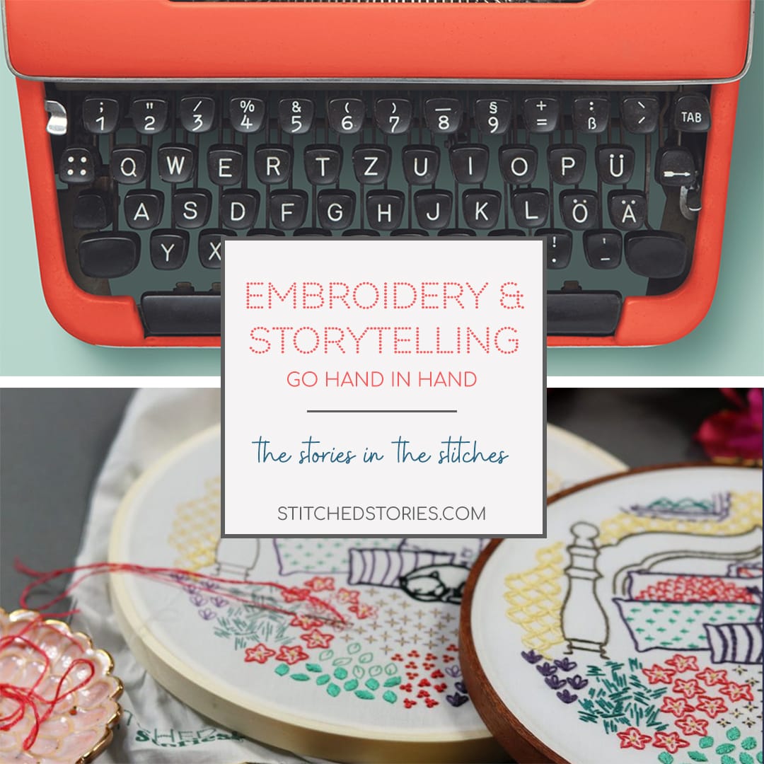 Embroidery and Storytelling: the stories in the stitches - Stitched ...